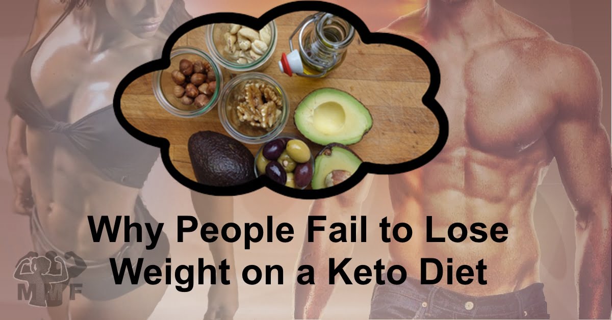 Why People Don't Lose Weight and Keto Diets Fail