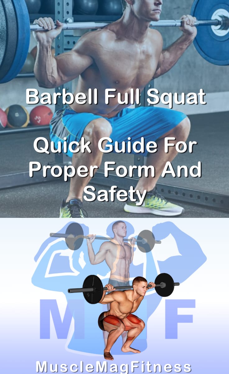 Barbell Full Squat: Quick Guide For Proper Form And Safety