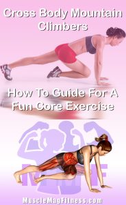 Cross Body Mountain Climbers: How To Guide For A Fun Core Exercise
