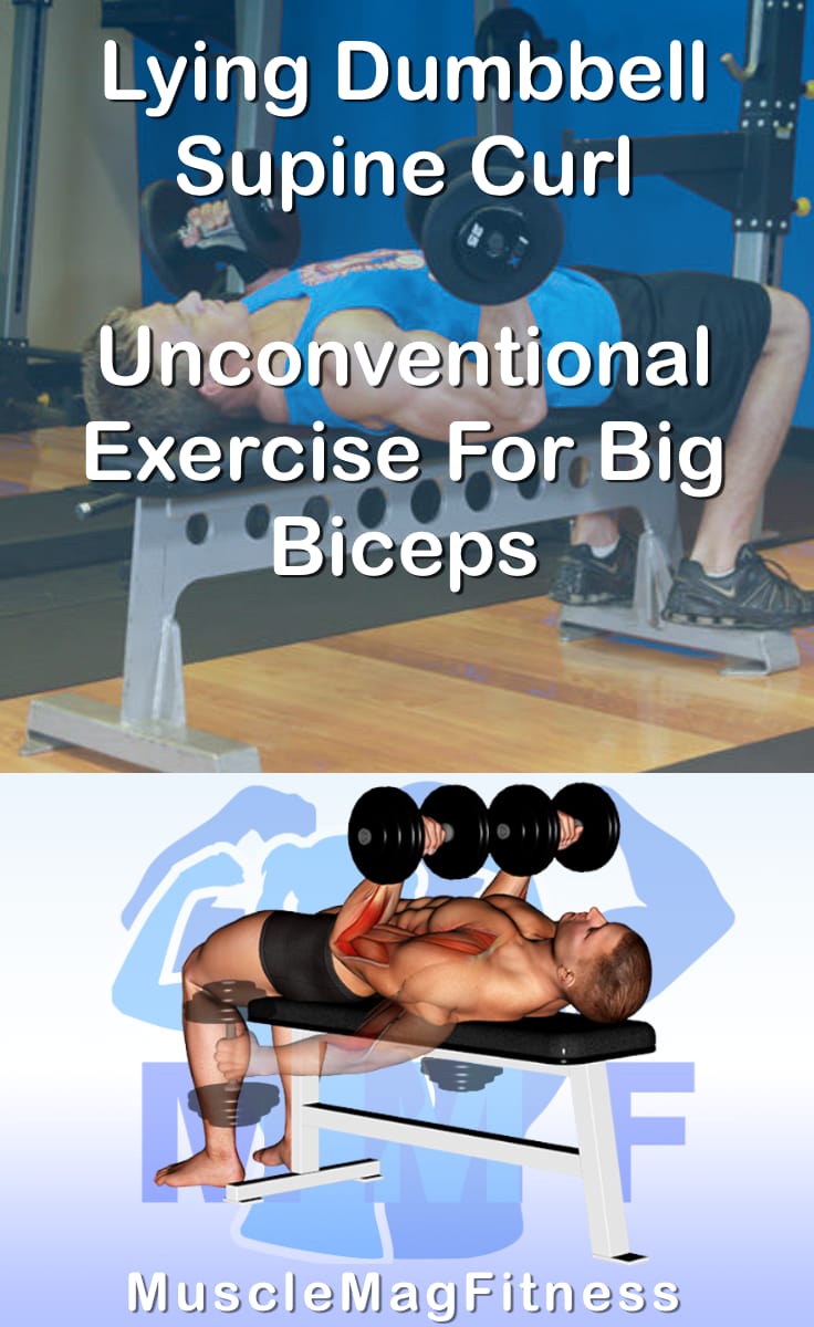 Lying Dumbbell Supine Curl: Unconventional Exercise For Big Biceps