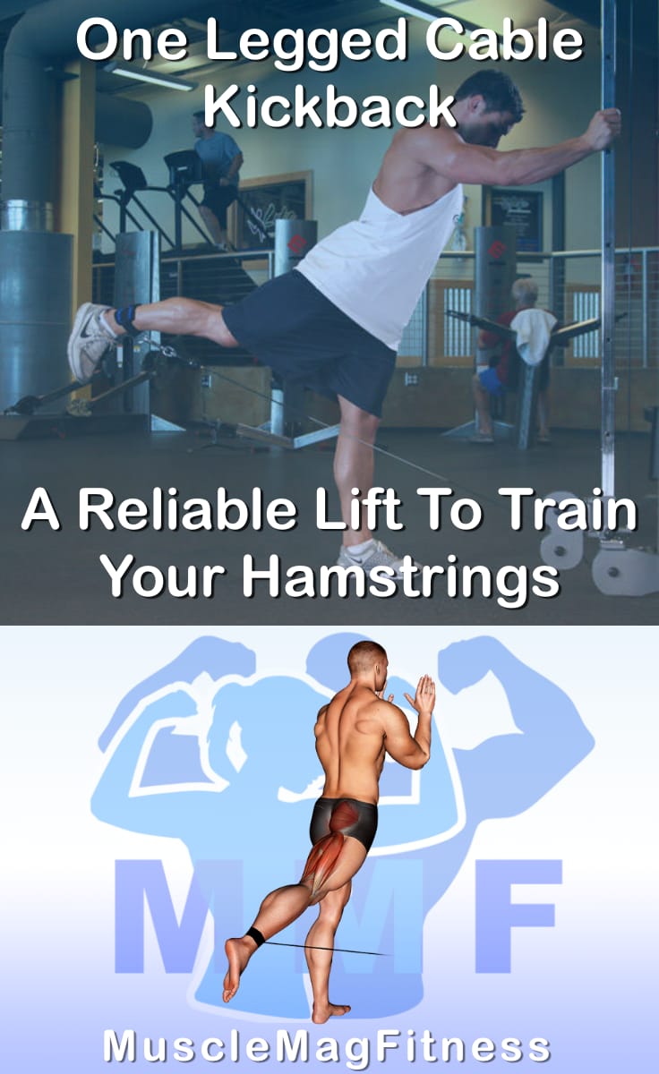 One Legged Cable Kickback: A Reliable Lift To Train Your Hamstrings