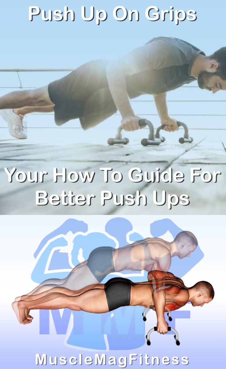 Push Up On Grips: Your How To Guide For Better Push Ups