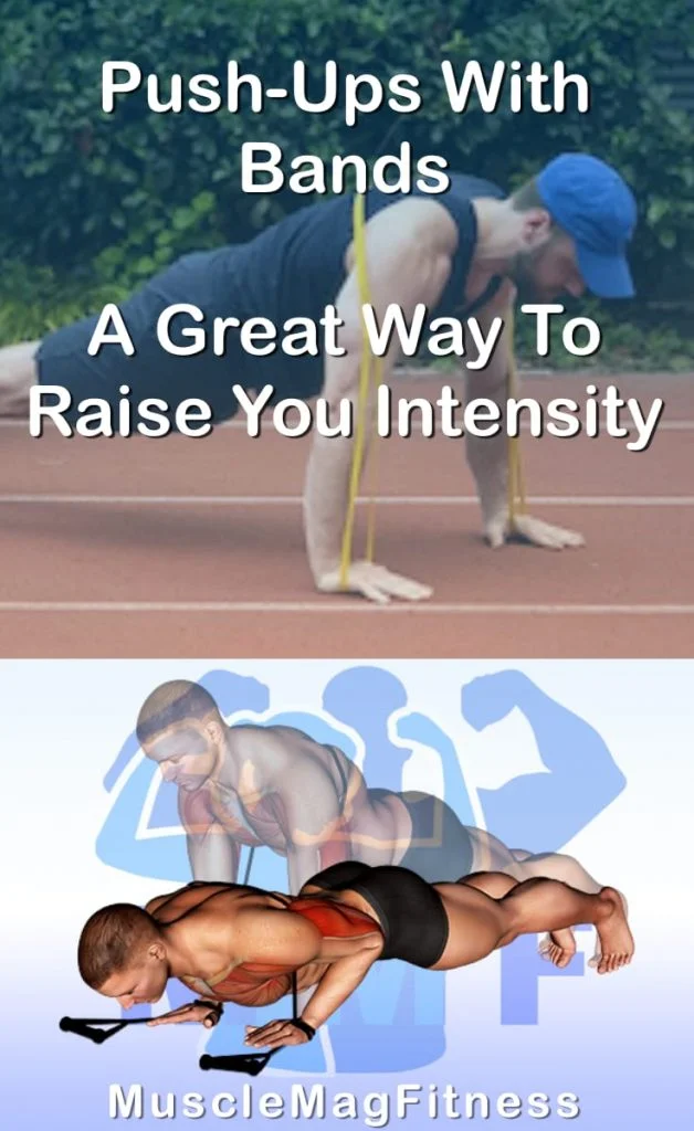Push-Ups With Bands: A Great Way To Raise You Intensity
