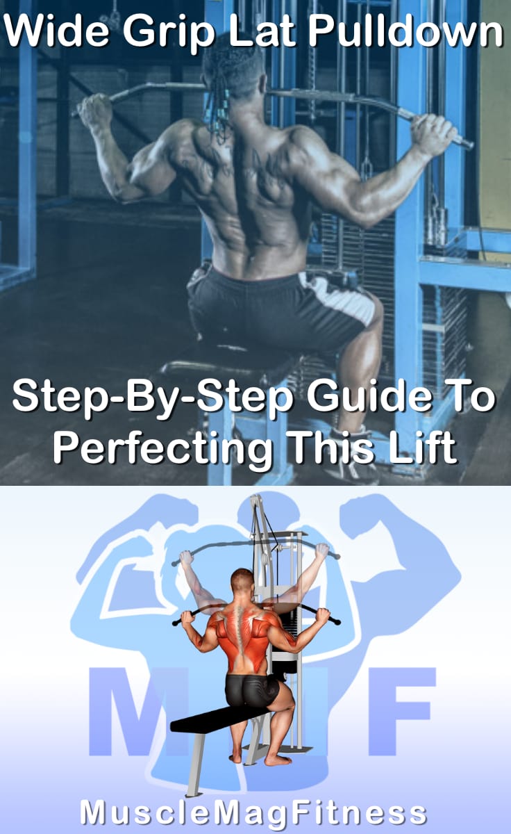 Wide Grip Lat Pulldown: Step-By-Step Guide To Perfecting This Lift